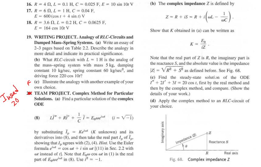 Solved 16. R = 4 Ω, L = 0.1 H, C = 0.025 F, E = 10 sin 10t V | Chegg.com