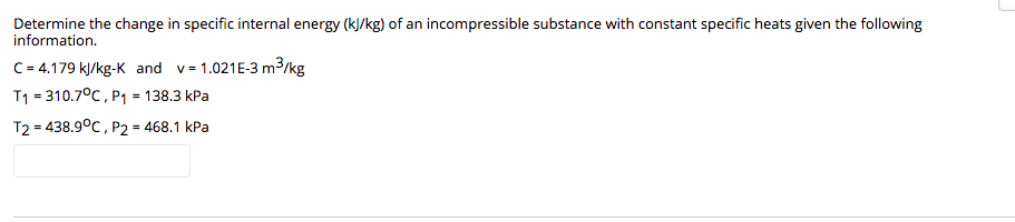 Solved Determine the specific enthalpy (k/kg) of superheated | Chegg.com