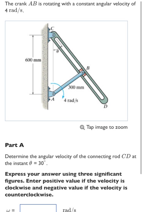 Solved The crank AB is rotating with a constant angular | Chegg.com