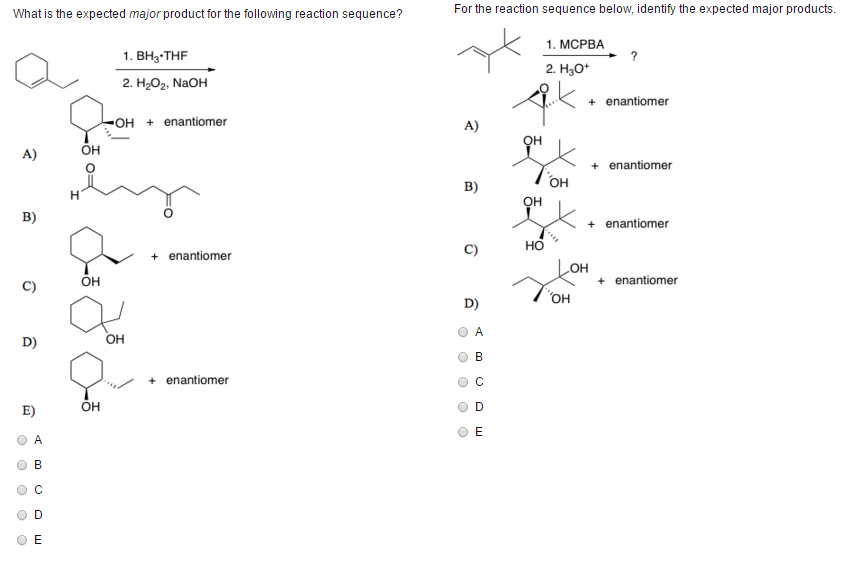 Solved What Is The Expected Major Product For The Following