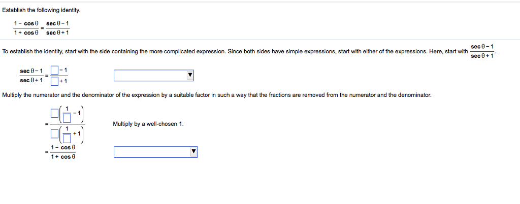 Solved Establish the following identity 1-cos 0 sec 0-1 To | Chegg.com
