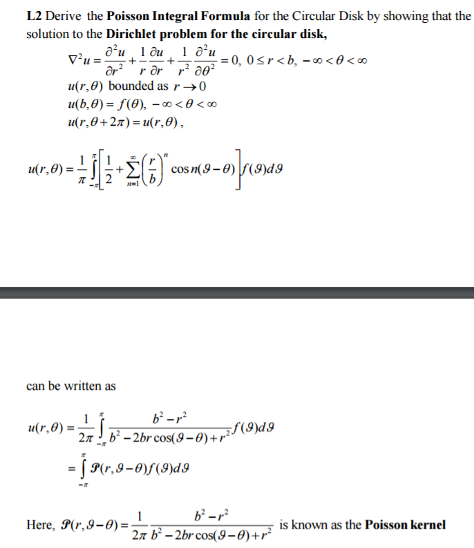 Solved Derive the Poisson Integral Formula for the Circular | Chegg.com
