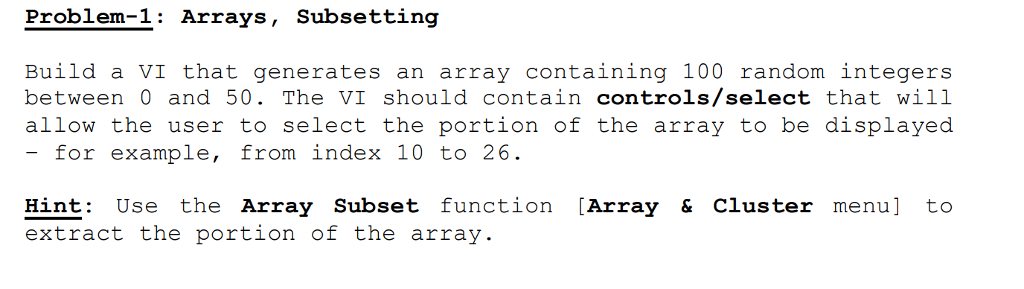Solved I need to use LabView for this problem and I have no | Chegg.com