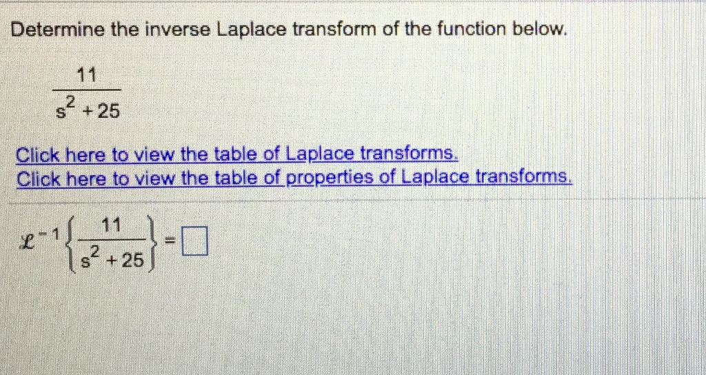 Solved Determine the inverse Laplace transform of the | Chegg.com
