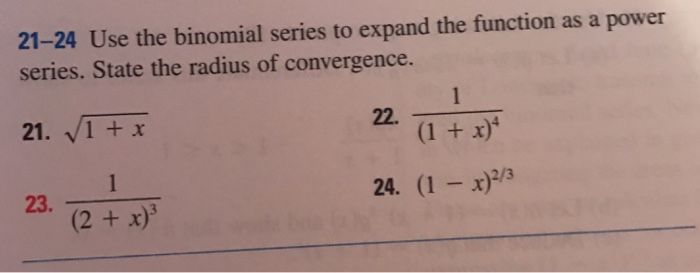 Solved Use the binomial series to expand the function as a | Chegg.com