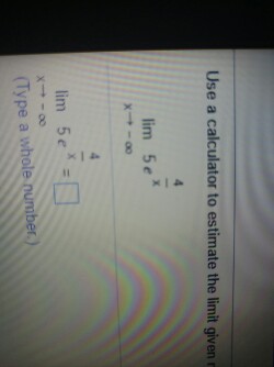 Solved Use a calculator to estimate the limit given r lim | Chegg.com