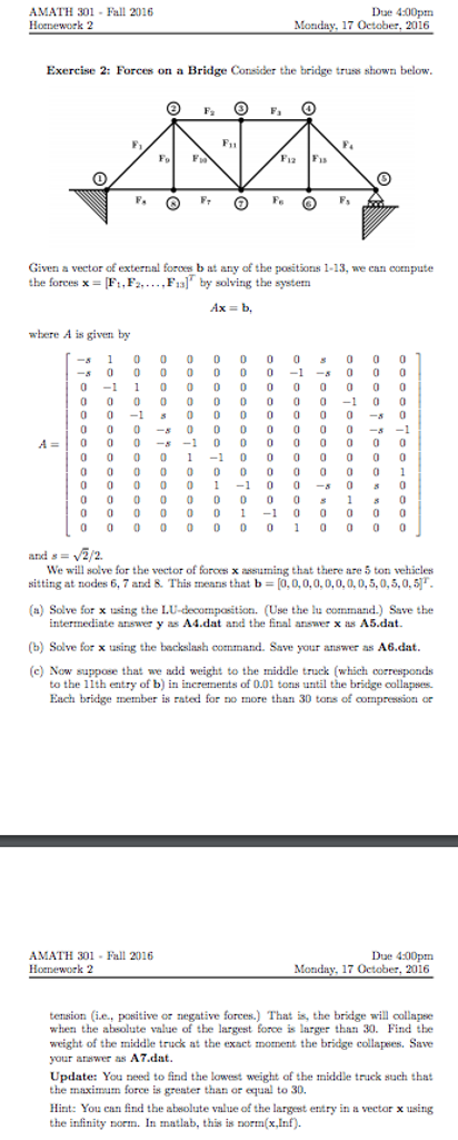 Forces on a Bridge Consider the bridge turns shown | Chegg.com