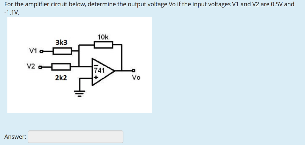 Solved For the amplifier circuit below, determine the output | Chegg.com