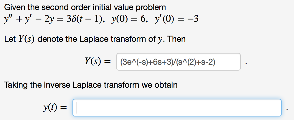 Solved Given the second order initial value problem y" + y' | Chegg.com