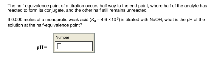 Solved The half-equivalence point of a titration occurs half | Chegg.com