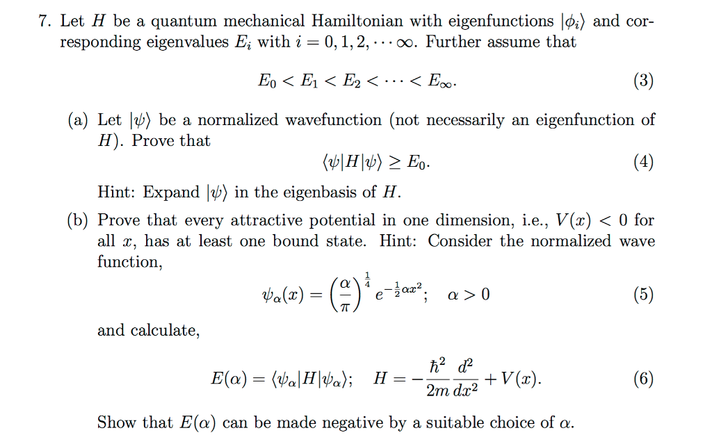 Solved Let H be a quantum mechanical Hamiltonian with | Chegg.com