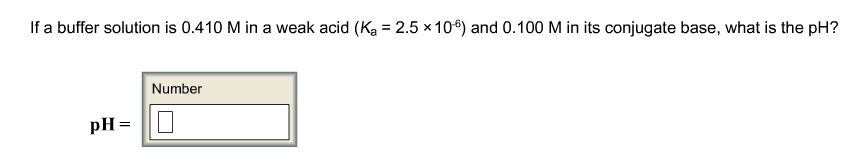 Solved If a buffer solution is 0.410 M in a weak acid (Ka = | Chegg.com