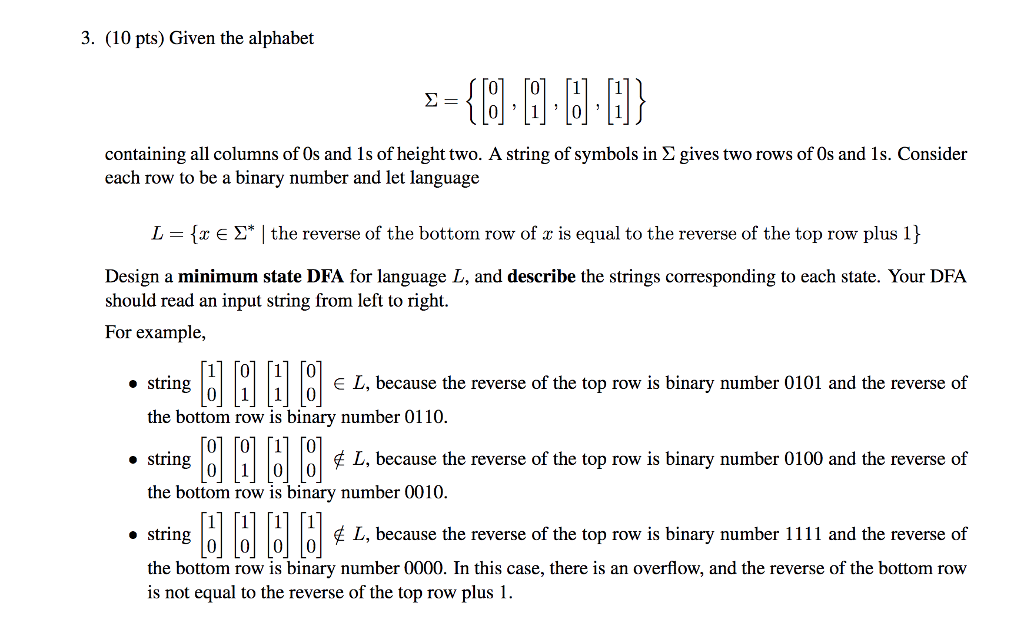 3. (10 pts) Given the alphabet 00 1 1 containing all | Chegg.com
