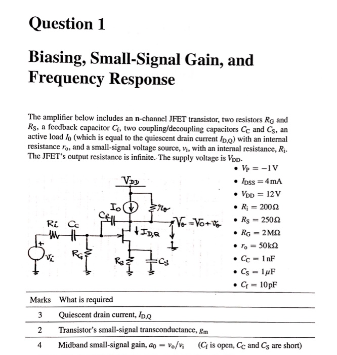 Solved Biasing, Small-Signal Gain, and Frequency Response | Chegg.com