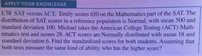 Solved Emily scores 650 on the Mathematics part of the SAT. | Chegg.com