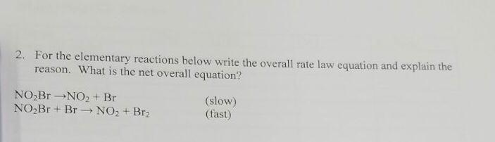 Solved For the elementary reactions below write the overall | Chegg.com
