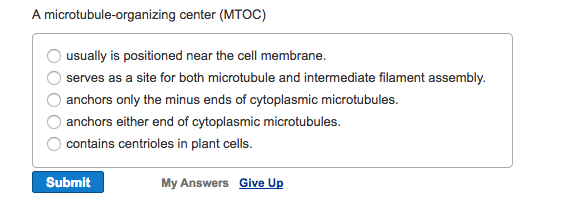 Solved A microtubule-organizing center (MTOC) usually is | Chegg.com