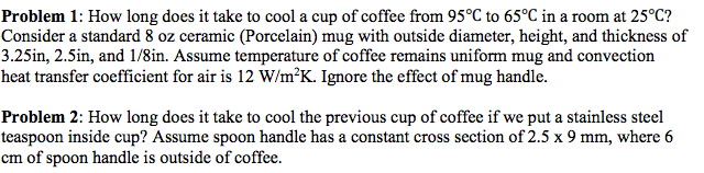 Solved How long does it take to cool a cup of coffee from 95 | Chegg.com
