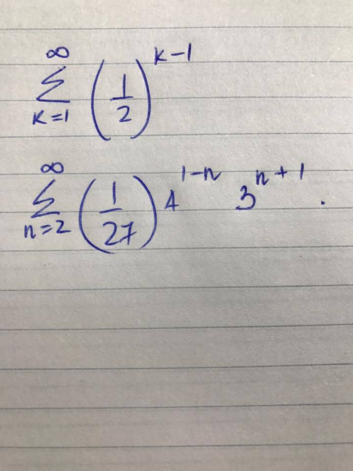Solved Sigma^infinity_k = 1 (1/2)^k - 1 sigma^infinity_n = | Chegg.com