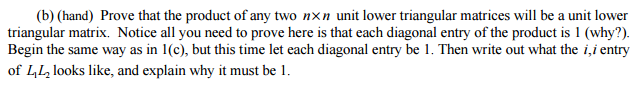Solved Prove That The Product Of Any Two N X N Unit Lower
