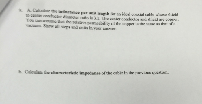 Solved Calculate the inductance per unit length for an ideal | Chegg.com