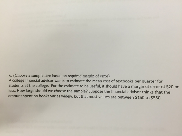 solved-a-college-financial-advisor-wants-to-estimate-the-chegg