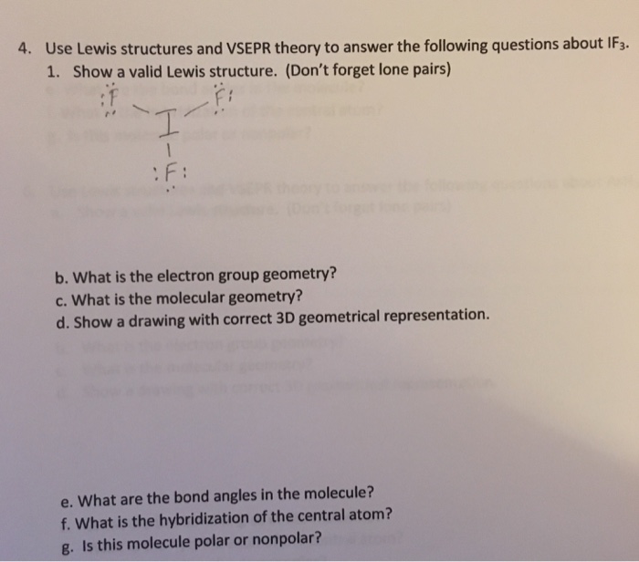 Solved Use Lewis structures and VSEPR theory to answer the | Chegg.com