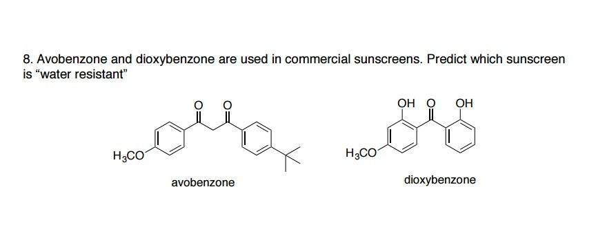 Solved Avobenzone and dioxybenzone are used in commercial | Chegg.com