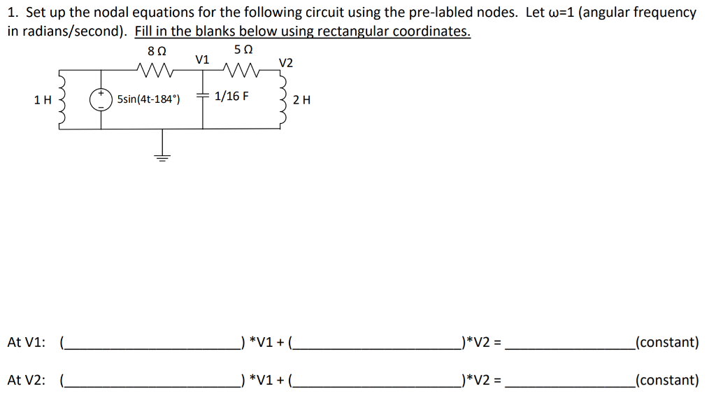 Solved 1. Set up the nodal equations for the following | Chegg.com