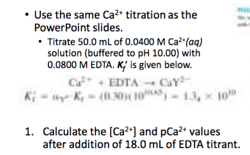 Solved ROS Use the same Ca2+ titration as the PowerPoint | Chegg.com