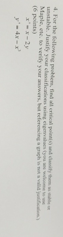 Solved For the following problem, find all critical point(s) | Chegg.com