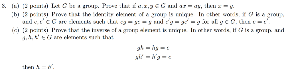 Solved Let G be a group. Prove that if a, x, y elementof G | Chegg.com