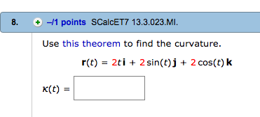 Solved Use this theorem to find the curvature. r(t) = 2ti + | Chegg.com