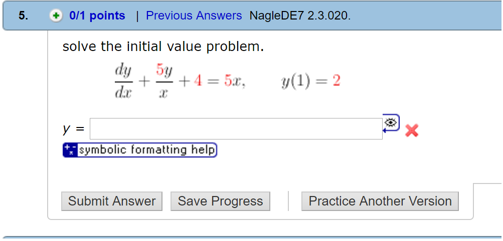 Solved Solve the initial value problem. dy/dx + 5y/x + 4 = | Chegg.com