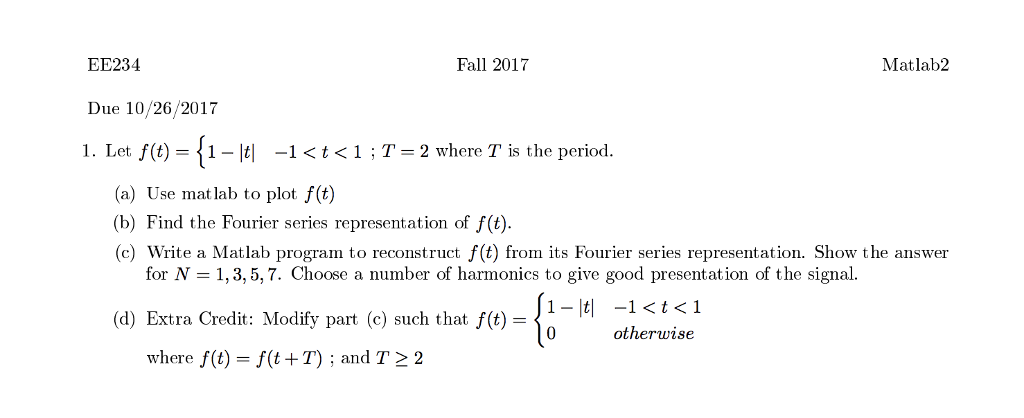 Solved EE234 Due 10/26/2017 1. Let f(t) = 1-r1-1