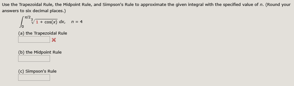 Solved Use the Trapezoidal Rule, the Midpoint Rule, and | Chegg.com
