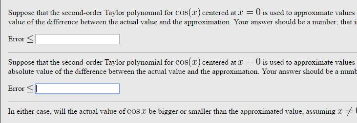 Solved Suppose that the second-order Taylor polynomial for | Chegg.com