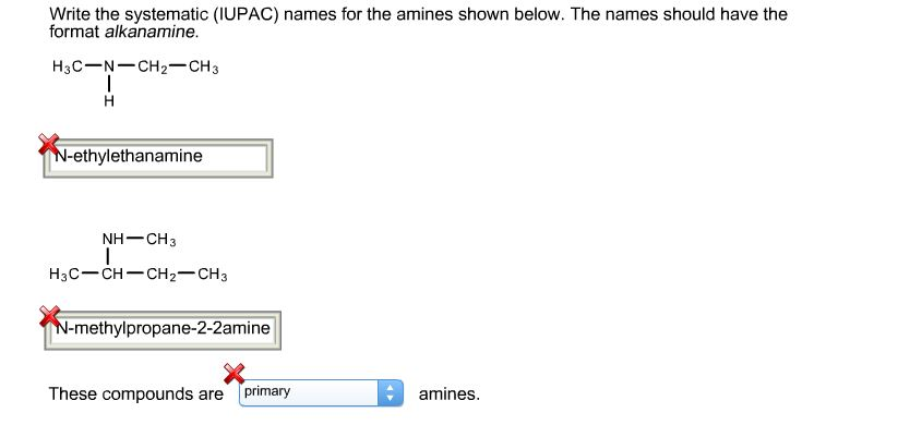 Solved Write the systematic (IUPAC) names for the amines | Chegg.com