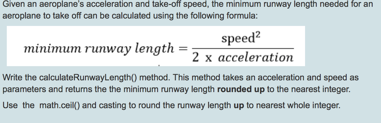 Solved Given an aeroplane's acceleration and take-off speed, | Chegg.com