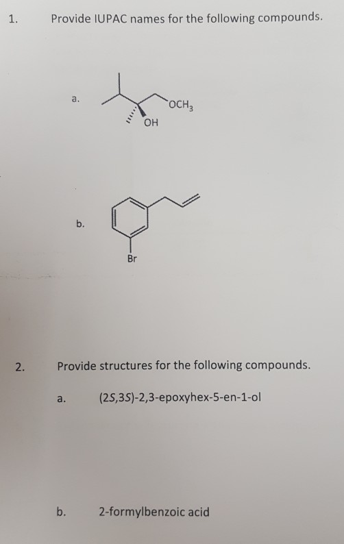 Solved 1. Provide IUPAC names for the following compounds | Chegg.com