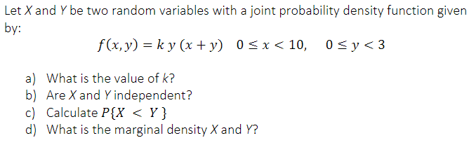 Solved Let Xand Y be two random variables with a joint | Chegg.com