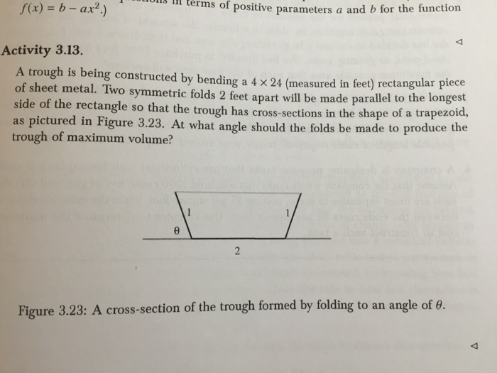 Solved A trough is being constructed by bending a 4 times 24 | Chegg.com