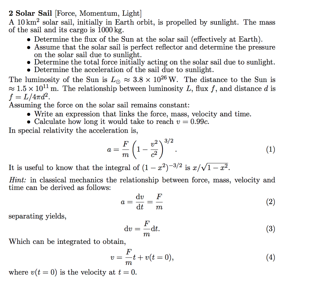 Solved 2 Solar Sail [Force, Momentum, Light] A 10 km2 solar | Chegg.com