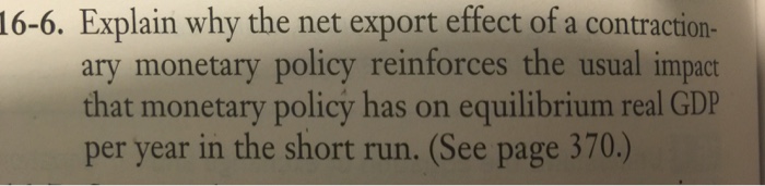 Solved Explain why the net export effect of a contractionary | Chegg.com