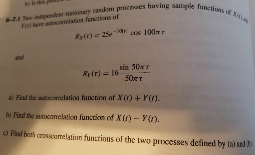 Two independent stationary random processes having | Chegg.com