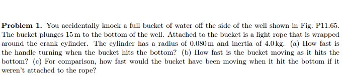 Solved You accidentally knock a full bucket of water off the | Chegg.com