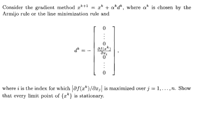 Solved Consider the gradient method r**d, where a is chosen | Chegg.com