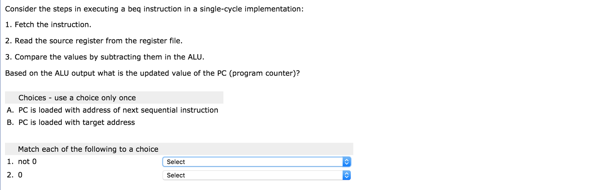 Solved Consider the steps in executing a beq instruction in | Chegg.com