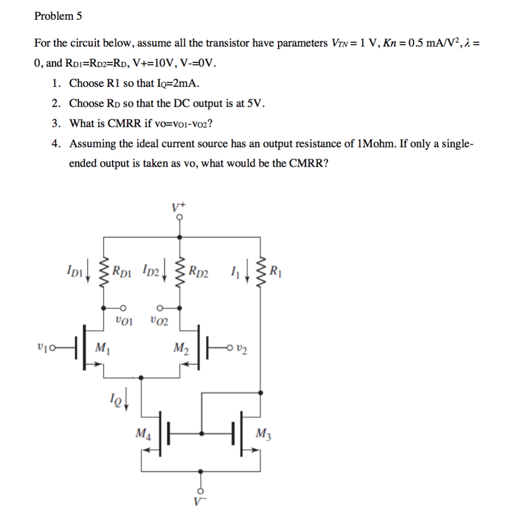 Solved Problem 5 For the circuit below, assume all the | Chegg.com