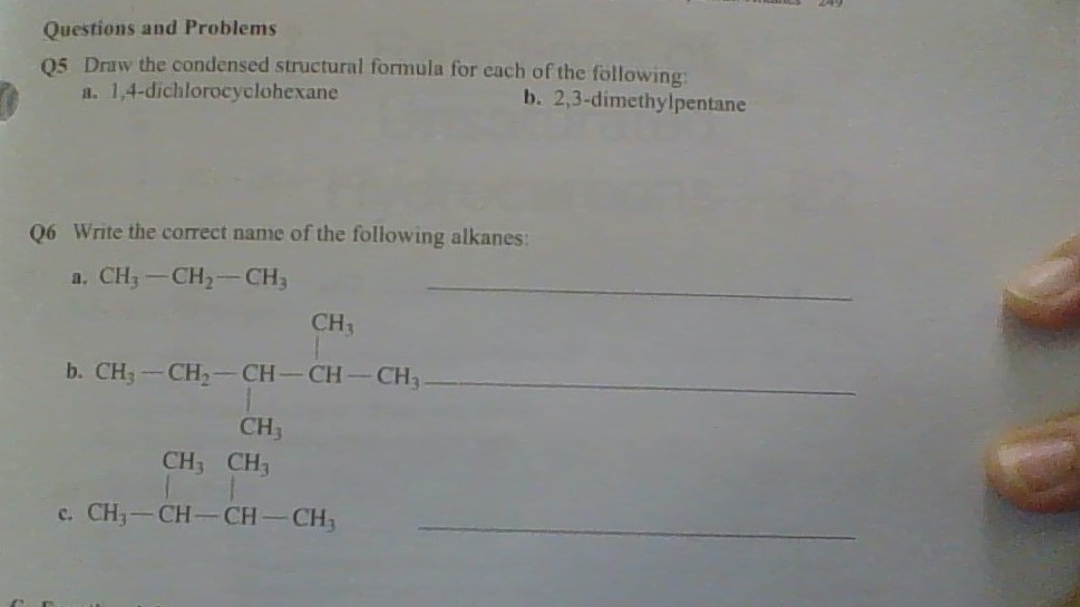 Solved Draw the condensed structural formula for each of the | Chegg.com